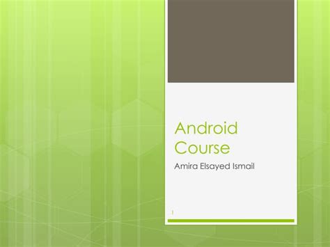 android course lecture2 ppt