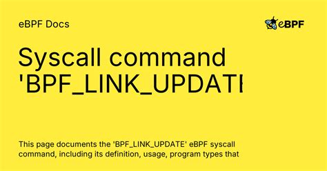 Syscall Command Bpflinkupdate Ebpf Docs