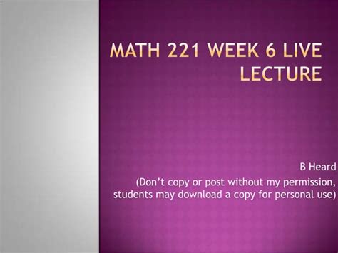 week 6 lecture math 221 apr 2012 ppt
