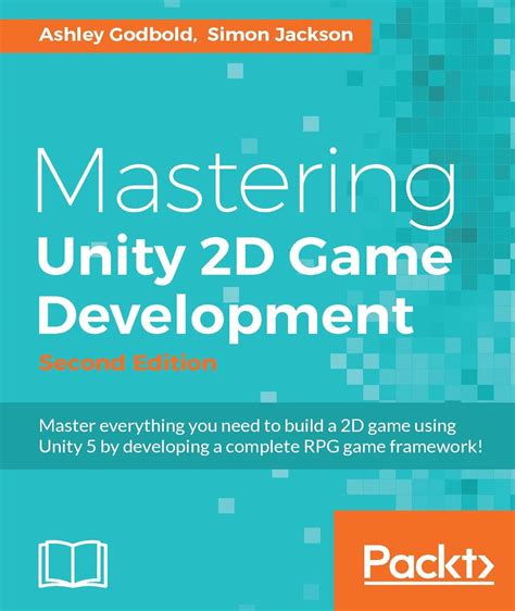 Amazon Mastering Unity D Game Development Using Unity To Develop A Retro RPG Nd