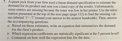 7 a quant jock from your firm used a linear demand