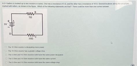 Solved A V Battery Is Hooked Up To Two Resistors In Series Chegg Com