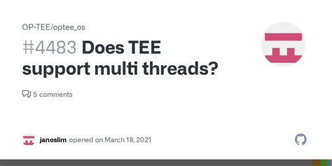 does tee support multi threads · issue 4483 · op tee optee os · github