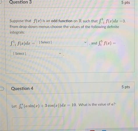 Solved Question Pts Suppose That F X Is An Odd Function Chegg