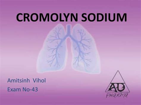 Cromolyn Sodium Pptx