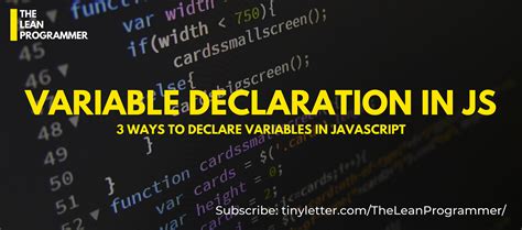 Declare Variables In Javascript 3 Js Methods Of Declaration Explained By Praveena Thavarajah