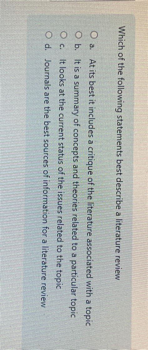 Solved Which of the following statements best describe a | Chegg.com