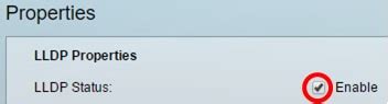 Configure Link Layer Discovery Protocol LLDP Properties On A Switch Cisco
