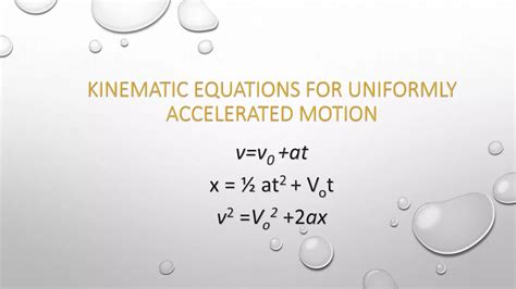 Kinematic Equations For Uniformly Accelerated Motion Pptx