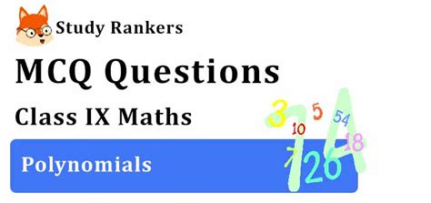 Mcq Questions For Class 9 Maths Ch 2 Polynomials