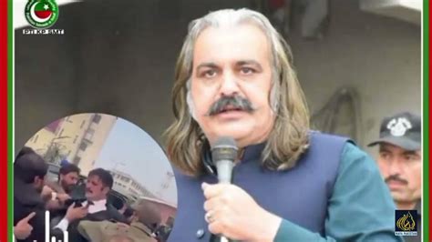 شیرافضل مروت کی گرفتاری کے بعد علی امین گنڈا پور کا خطرناک آڈیو پیغام آ