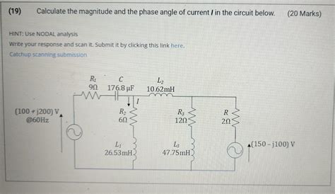 Solved Calculate The Magnitude And The Phase Angle Of Chegg