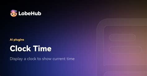 Clock Time Gpt Plugins Functioncall · Lobehub