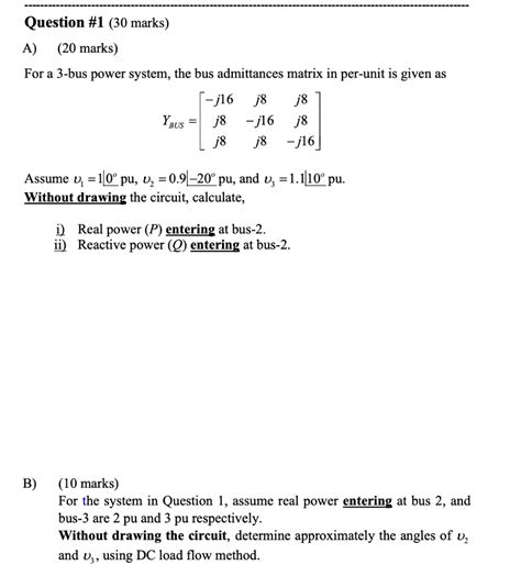 solved question 1 30 marks a 20 marks for a 3 bus