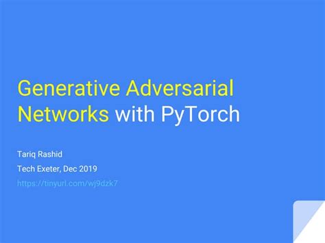 Generative Adversarial Networks By Tariq Rashid Pptx Databases