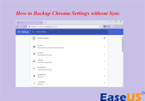 How To Backup Chrome Settings Without Sync Get Answer Here EaseUS