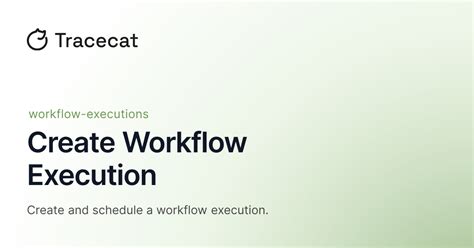 Create Workflow Execution Tracecat Documentation
