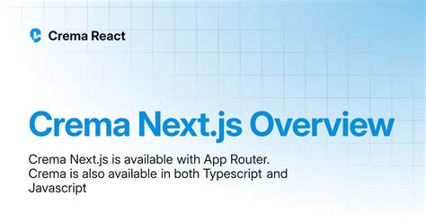 Crema Next Js Overview Crema React