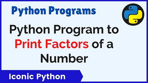 Python Program To Print Factors Of A Number