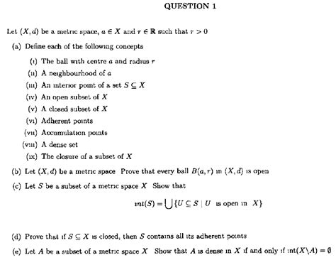 Solved QUESTION Let X D Be A Metric Space A E X And T E Chegg