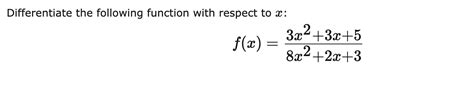 Solved Determine The Derivative With Respect To X In 213