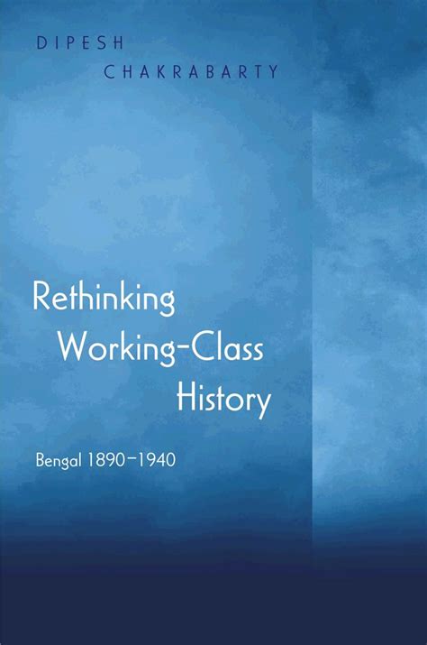 Rethinking Working Class History