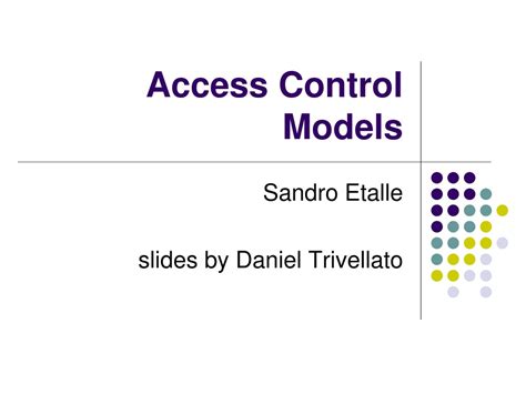Ppt Access Control Models In Information Security Powerpoint