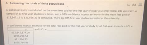 Solved 6 Estimating The Totals Of Finite Populations A