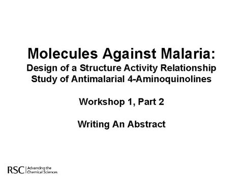 Molecules Against Malaria Design Of A Structure Activity