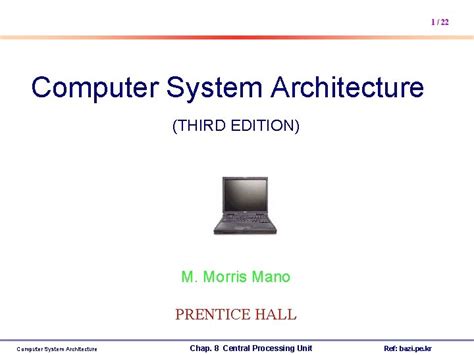 Computer System Architecture THIRD EDITION M