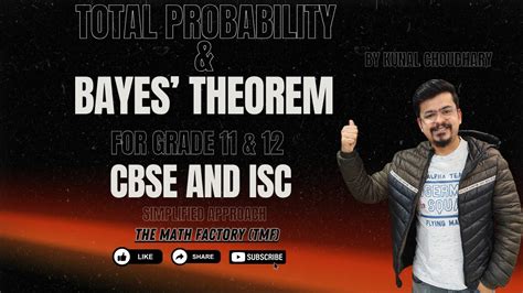 Total Probability And Bayes Theorem Simplified Part 1 For Grade 11