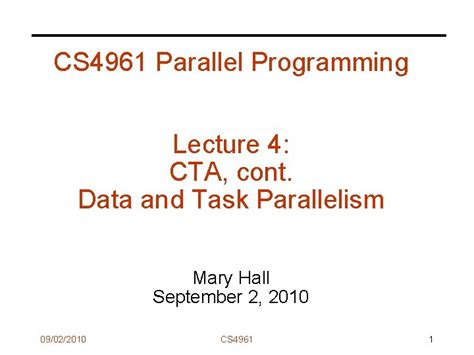 Cs 4961 Parallel Programming Lecture 4 Cta Cont