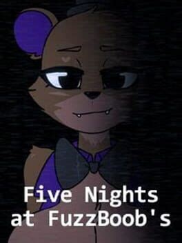 Five Nights At Fuzzboob S Spiele Release De