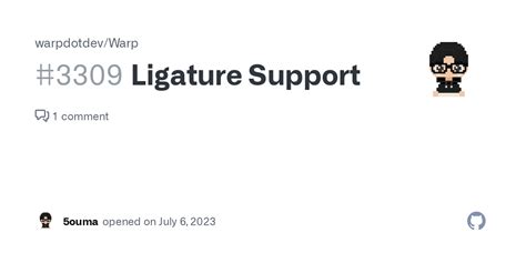 Ligature Support · Issue 3309 · Warpdotdevwarp · Github