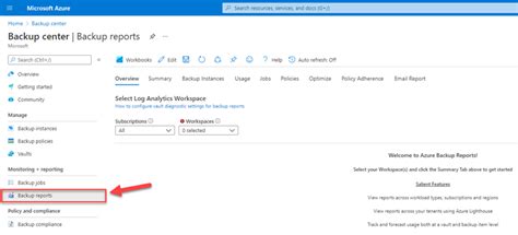 Azure Backup Center Report On And Optimize Your Backup Environment