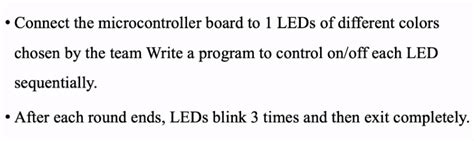 Solved Connect The Microcontroller Board To LEDs Of Chegg