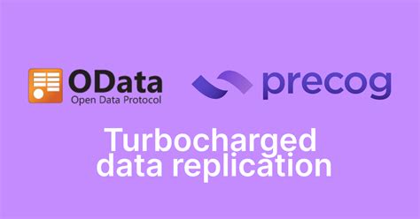 The Power Of Odata And Precog Streamlining Data Integration