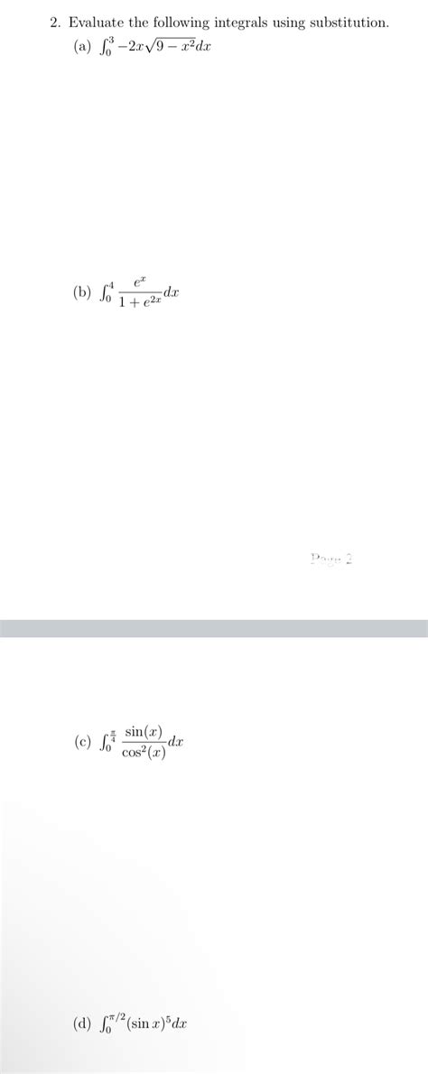 Solved Evaluate The Following Integrals Using