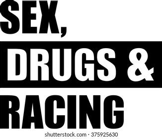 Sex Drugs Racing Stock Vector Royalty Free Shutterstock