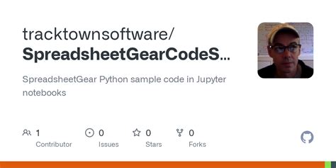 Github Tracktownsoftwarespreadsheetgearcodesamplesjupyterpython