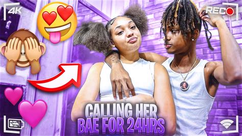 Calling Her Bae For 24 Hours 🥰😳 Gone Right Youtube
