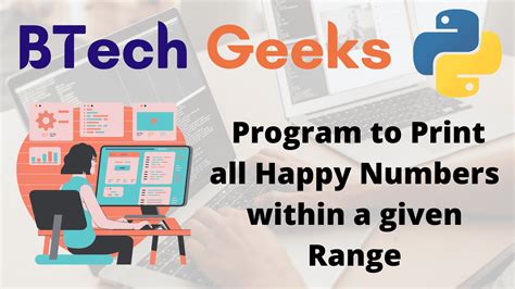 Python Program To Print All Happy Numbers Within A Given Range Python
