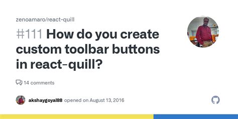 How Do You Create Custom Toolbar Buttons In React Quill Issue Zenoamaro React Quill