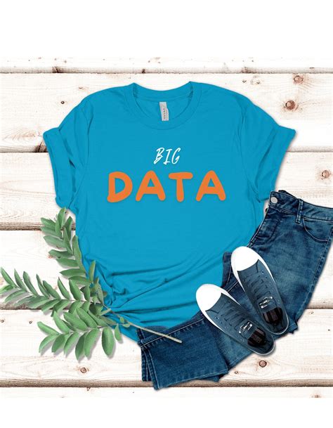 Data Shirt Data Scientist Tee Coding Shirt Data Analyst Tshirt Programmer Tee T For Data