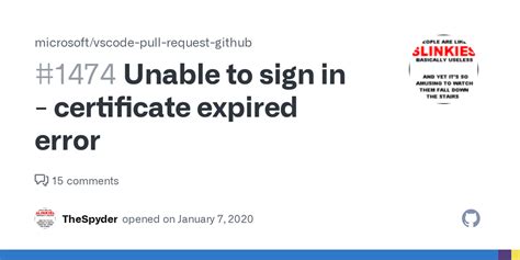 Unable To Sign In Certificate Expired Error · Issue 1474 · Microsoftvscode Pull Request