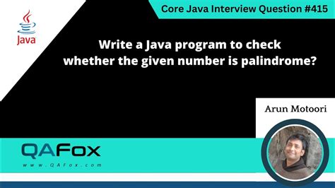 Java Program To Check Whether The Given Number Is Palindrome Core Java Interview Question 415