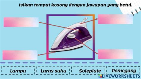 Jenis Seterika Dan Bahagian Asas Seterika Online Exercise For Live Worksheets