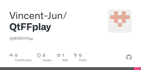GitHub Vincent Jun QtFFplay Qt写的FFPlay