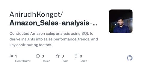 Github Anirudhkongotamazonsales Analysis Using Sql Conducted