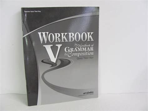 Workbook V Abeka Quiz Test Key Pre Owned 11th Grade Language Textbooks Homeschool Book Smart